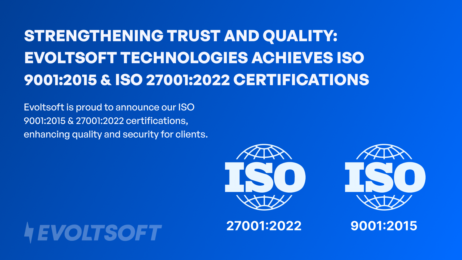 Evoltsoft: ISO Certified for Quality and Security in 2025
